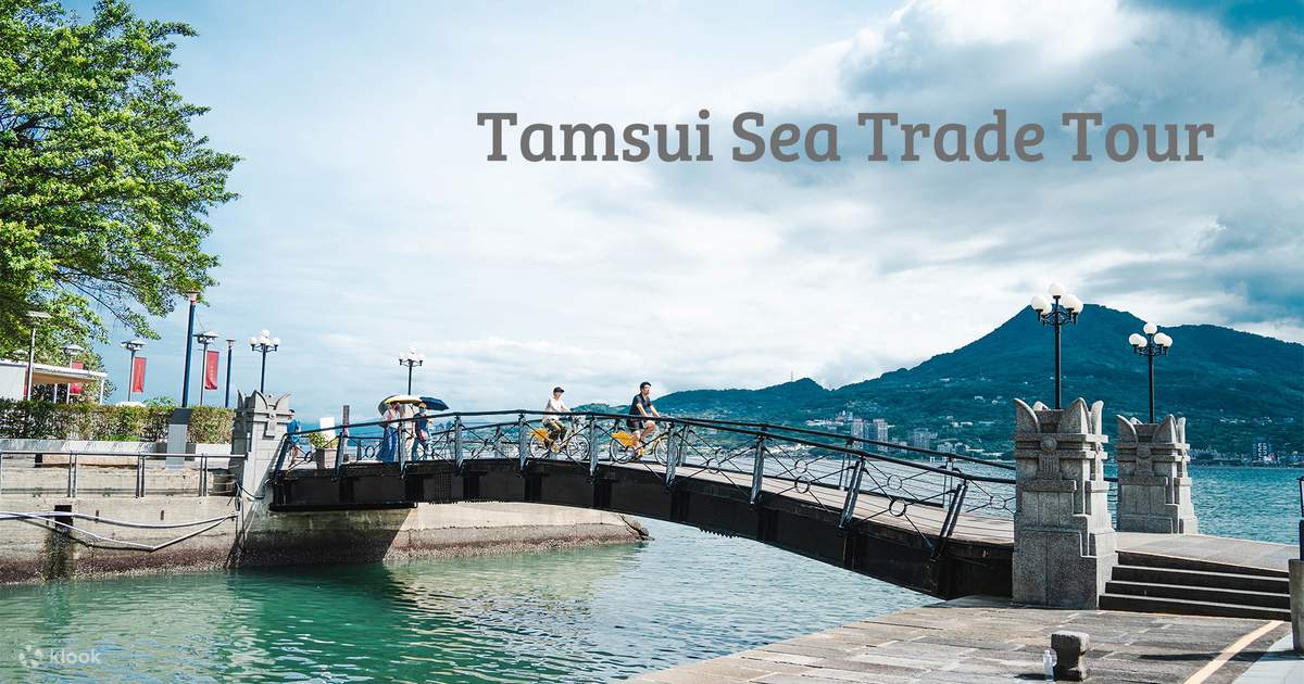 Tamsui Sea Trade Tour - Klook Singapore